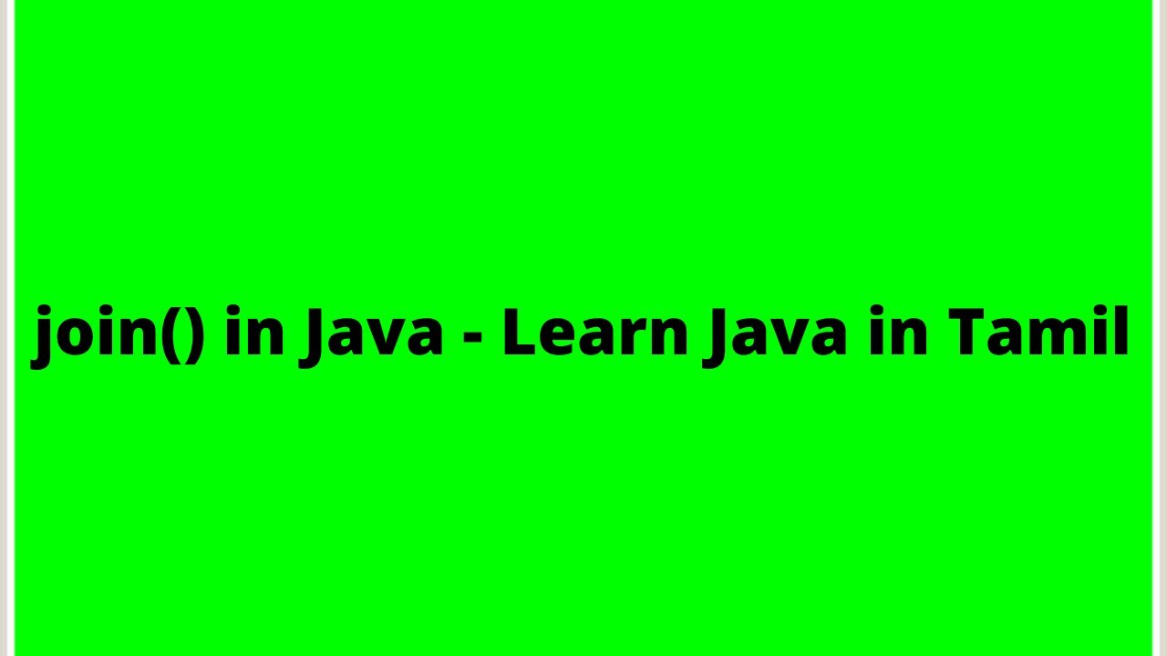 #16Join() in Java |Threads | Learn Java in Tamil - YouTube