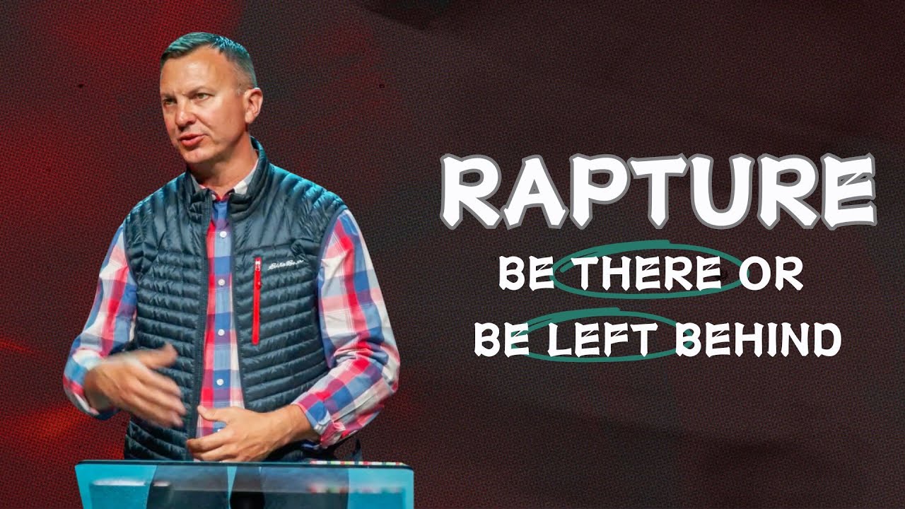 Rapture | Be There or Be Left Behind - YouTube