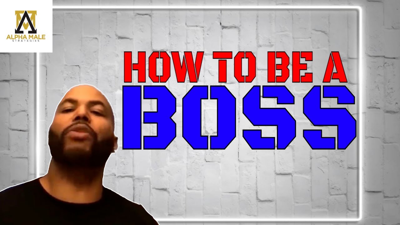 What It Takes To Be A Boss (@alpha_male_s) - YouTube