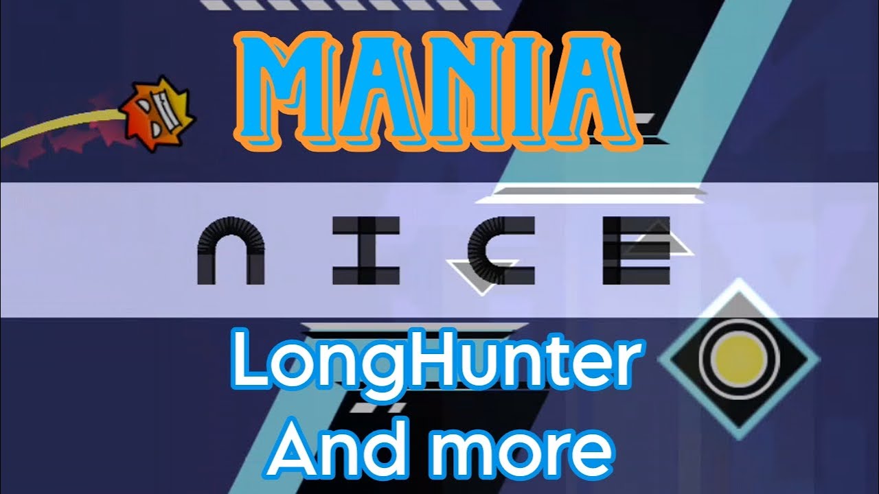 Mania by "LongHunter" and more | Geometry Dash - YouTube