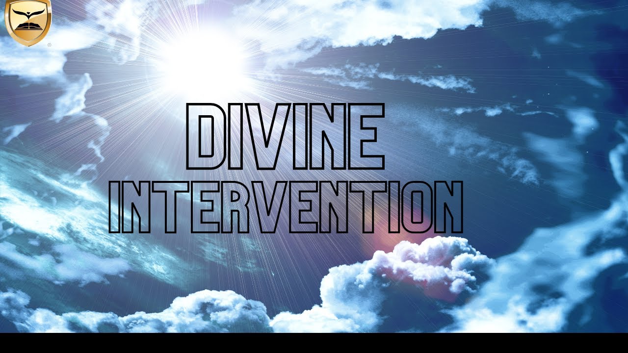 Divine Intervention (Mid-Week Service) - YouTube