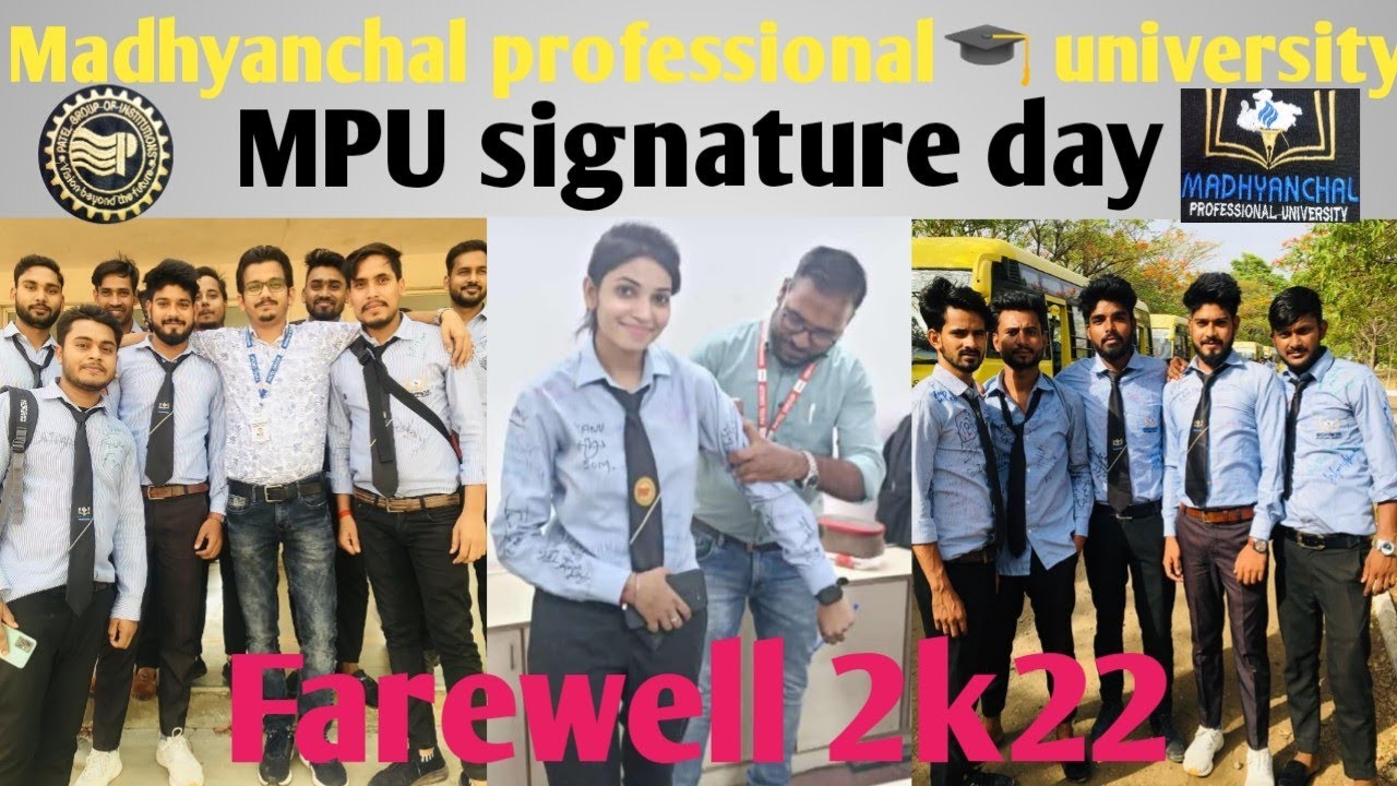 MPU signature day | patel college farewell 2k22 Bhopal | Madhyanchal ...