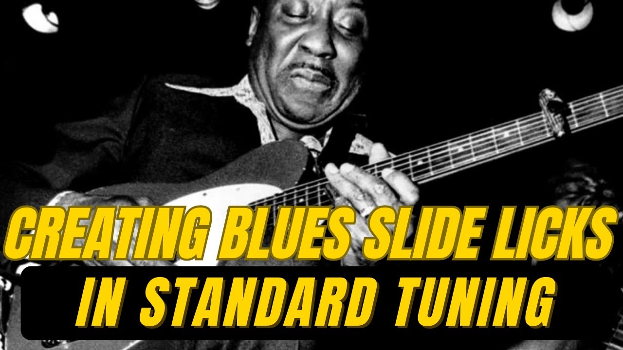 Creating Blues Slide Licks In Standard Tuning - Crossroad blues Secrets ...