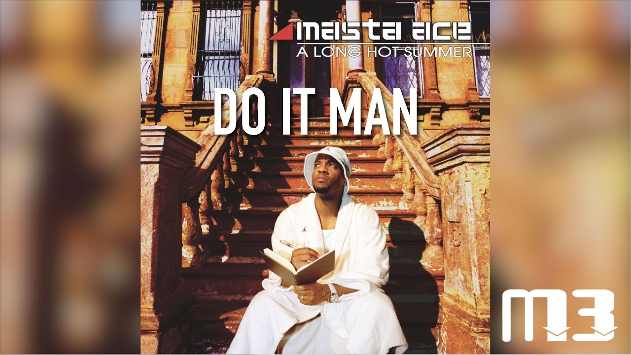 Masta Ace ALHS : Do It Man - YouTube