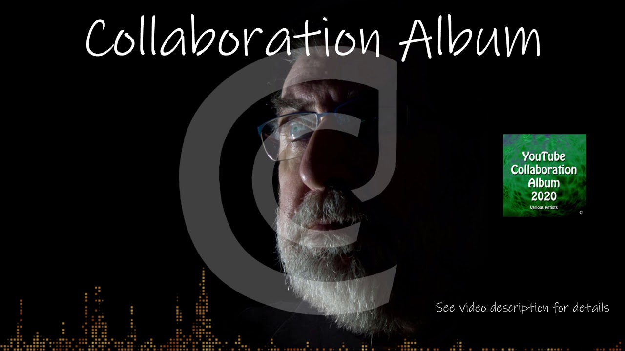 YouTube Collaboration Album 2020 - YouTube