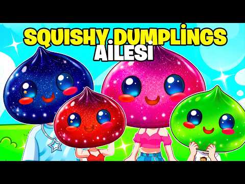 SQUISHY DUMPLINGS AİLESİ BAŞLATTIK -Pkxd