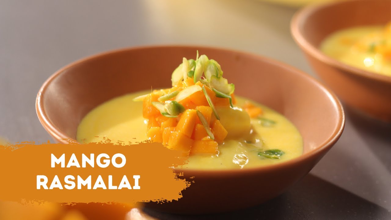 Mango Rasmalai | मैंगो रसमलाई | Mango Recipes | Indian Dessert ...