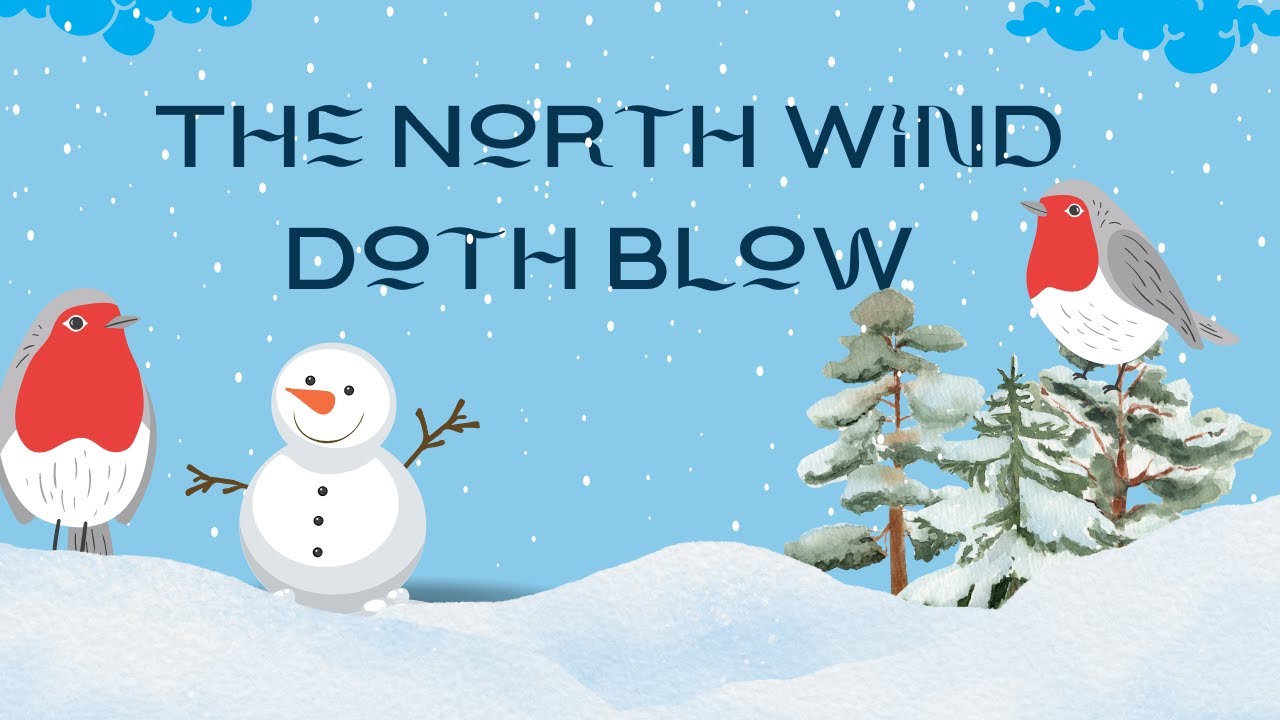 The North Wind Doth Blow | NURSERY RHYME | @KidsJoyTvsongs # ...
