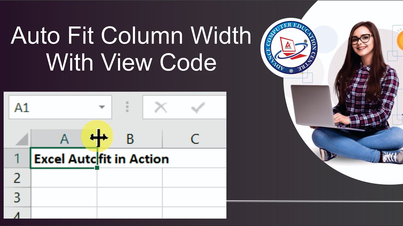 Autofit Columns In Excel Using Vba Vba Useful Codes Advanced Excel 8062