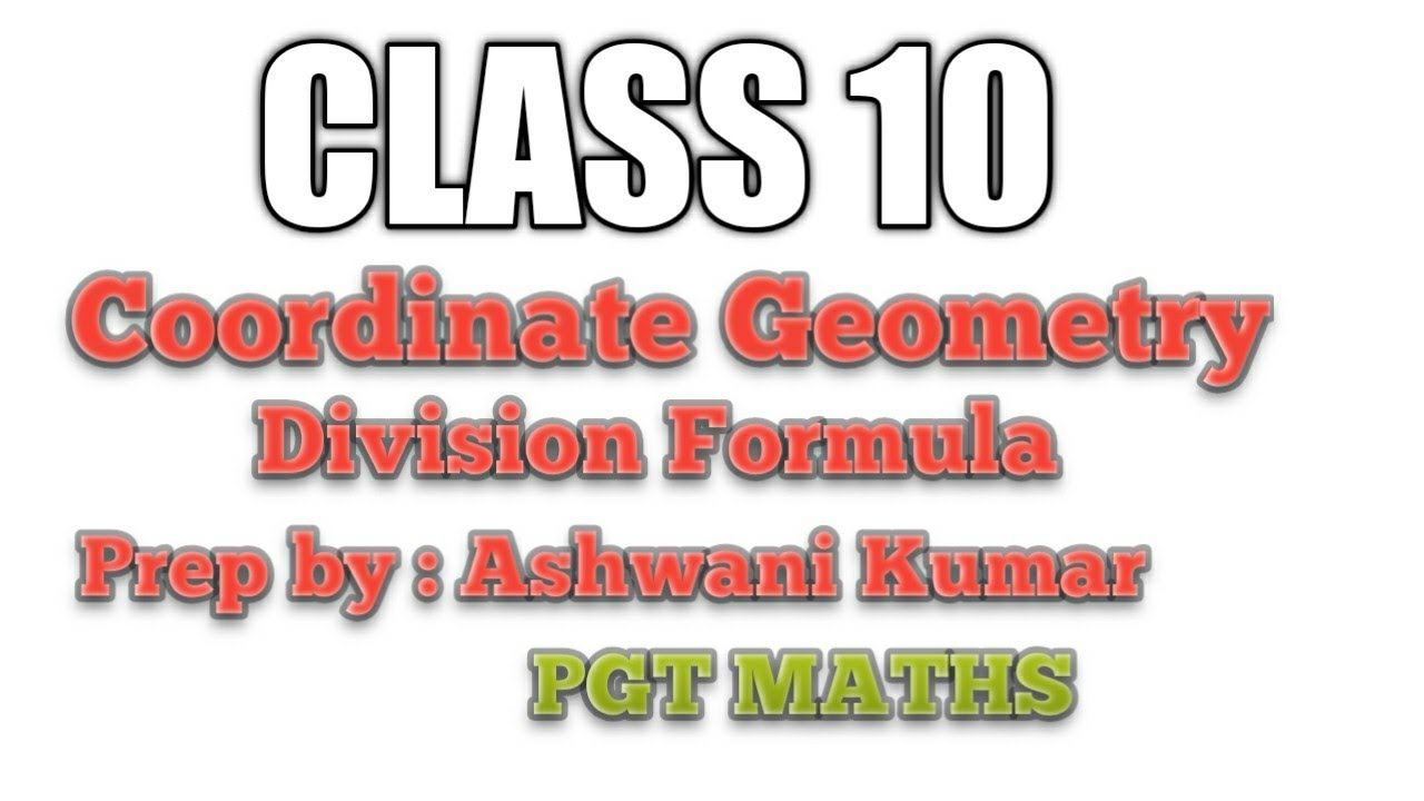 Division formula | co- ordinate gemotry |10th Class | ncert , cbse, UP ...