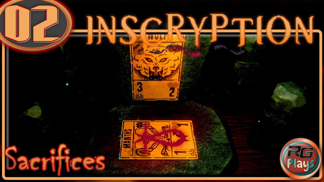 Inscryption Ep. 02 | Sacrifices for Betterment - YouTube
