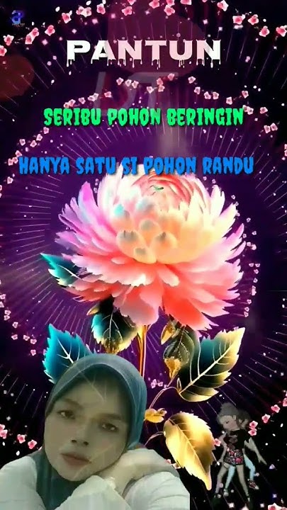 pantun romantis buat pacar ~ pantun untuk kekasih ~ pantun - YouTube