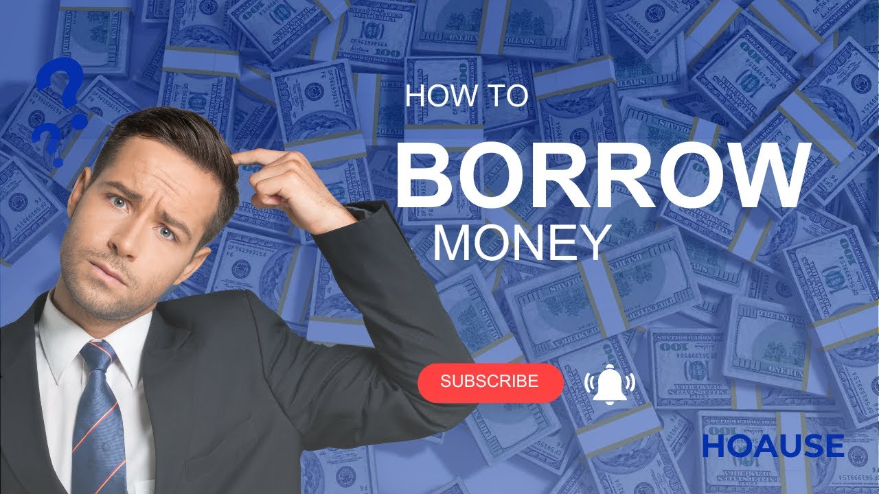 How to borrow money from a bank - YouTube