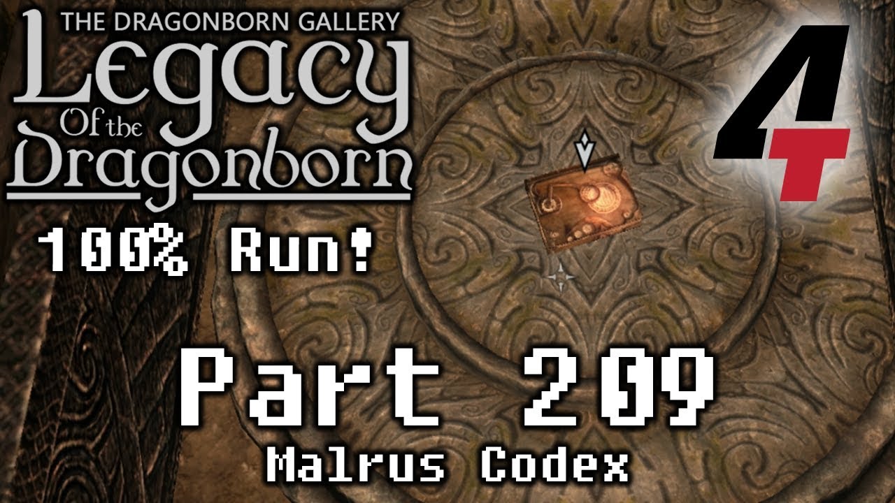 Legacy of the Dragonborn (Dragonborn Gallery) - Part 209: Malrus Codex ...
