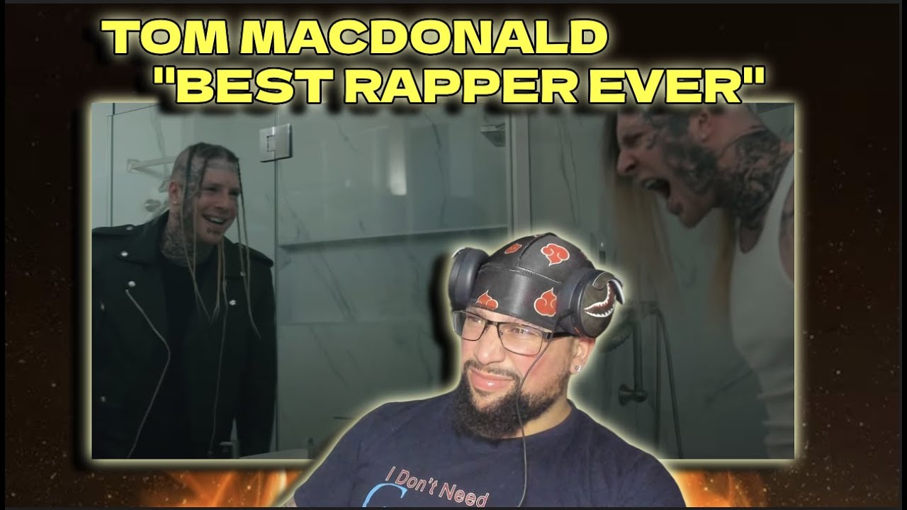 FIRST TIME LISTENING | Tom MacDonald - BEST RAPPER EVER | is Tom one of ...