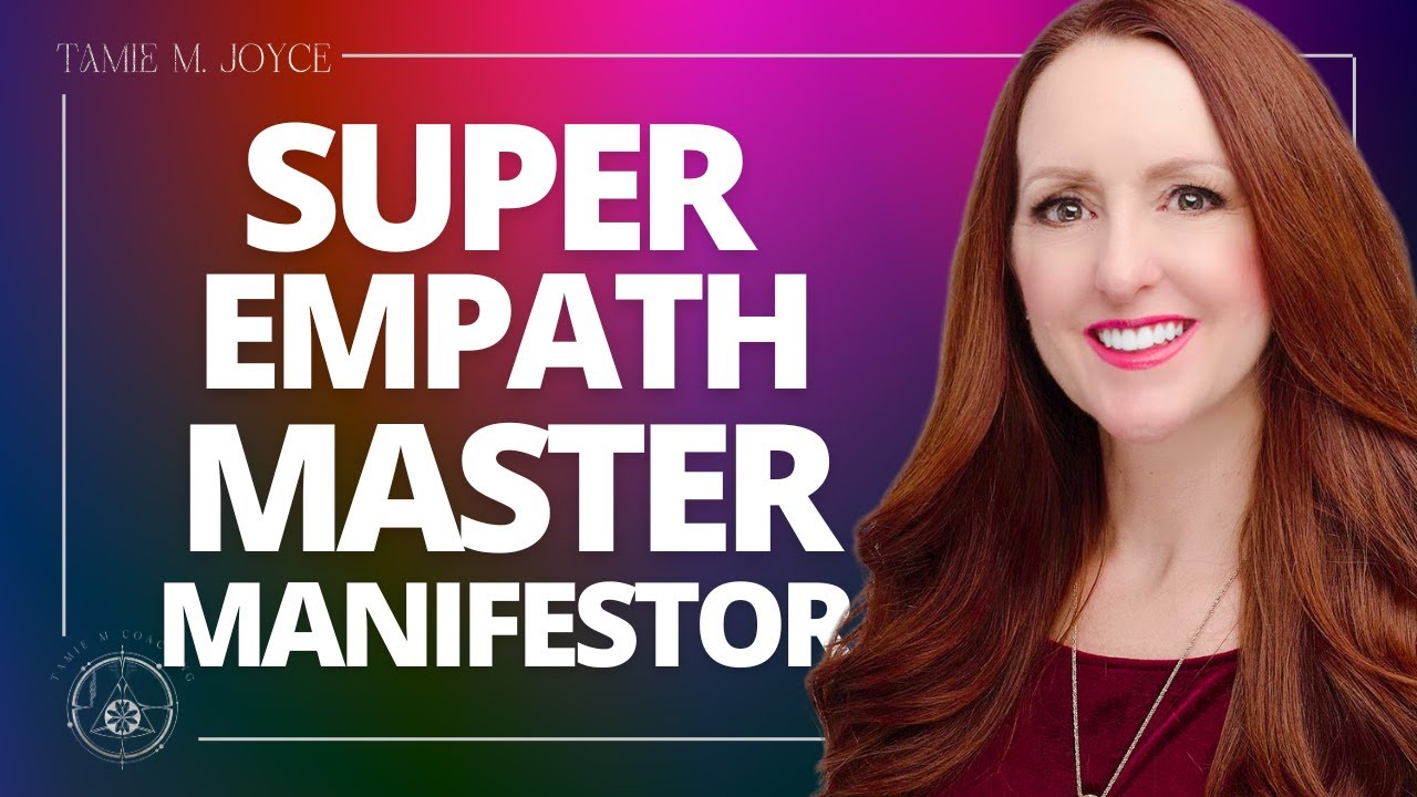 How to Become a Super Empath Master Manifestor - YouTube