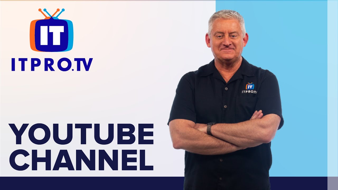 Subscribe to ITProTV's YouTube Channel - YouTube