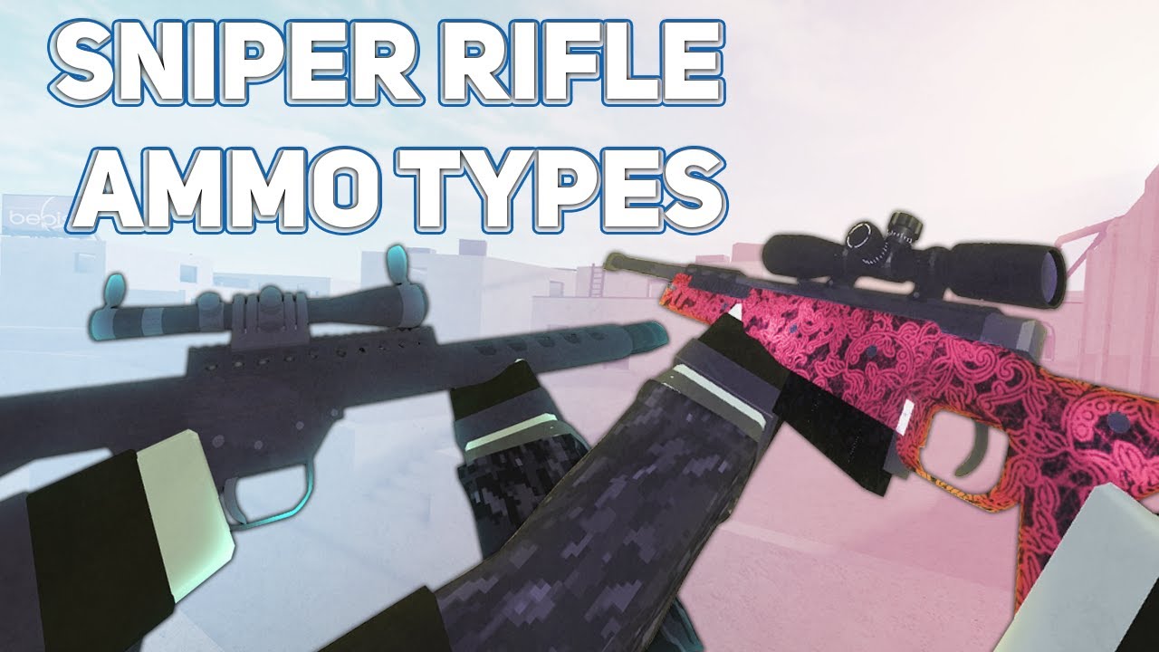 New Sniper Rifle Ammo Types - Roblox Phantom Forces - YouTube