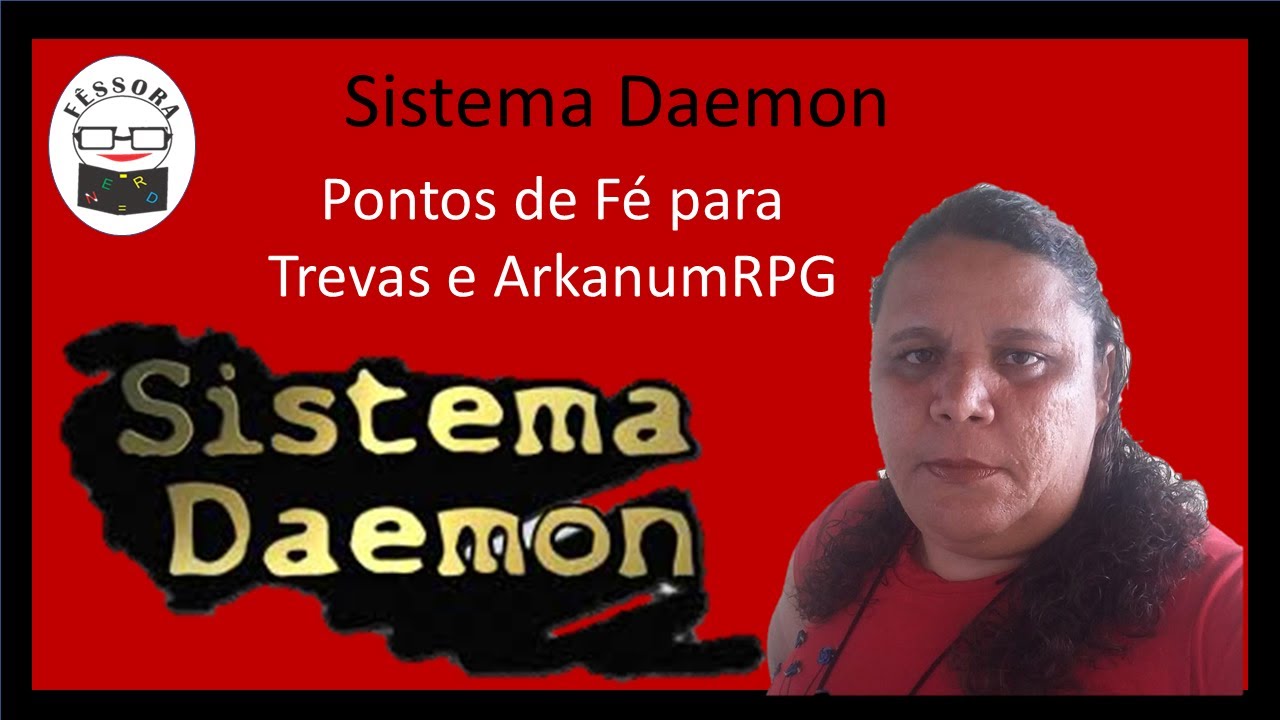 Sistema Daemon - Pontos de fé para Trevas e Arkanum RPG - YouTube
