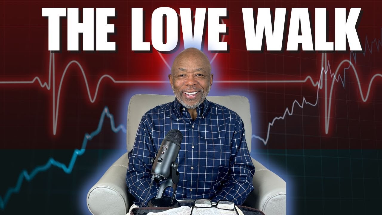 The Love Walk: How to Love People Through God's Strength - YouTube