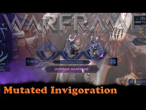 Warframe - Mutated Invigoration
