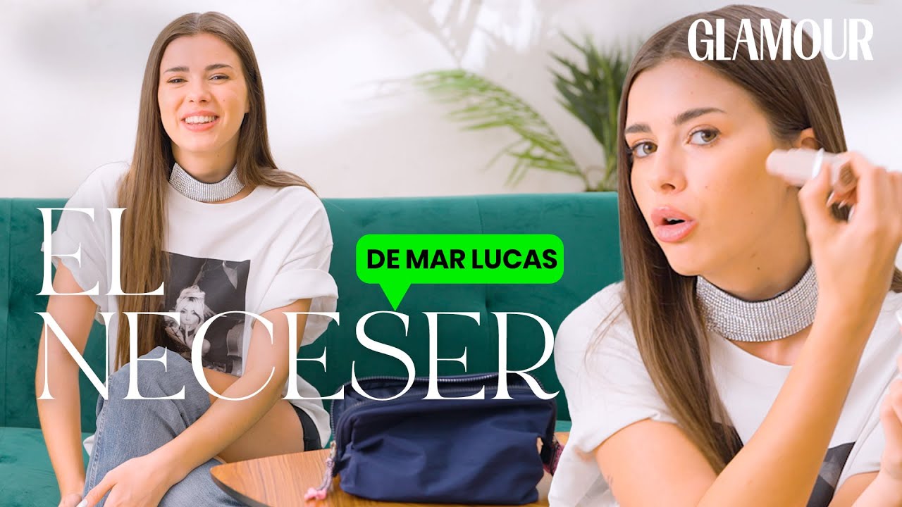¿Qué hay en el neceser de Mar Lucas? | Glamour España - YouTube