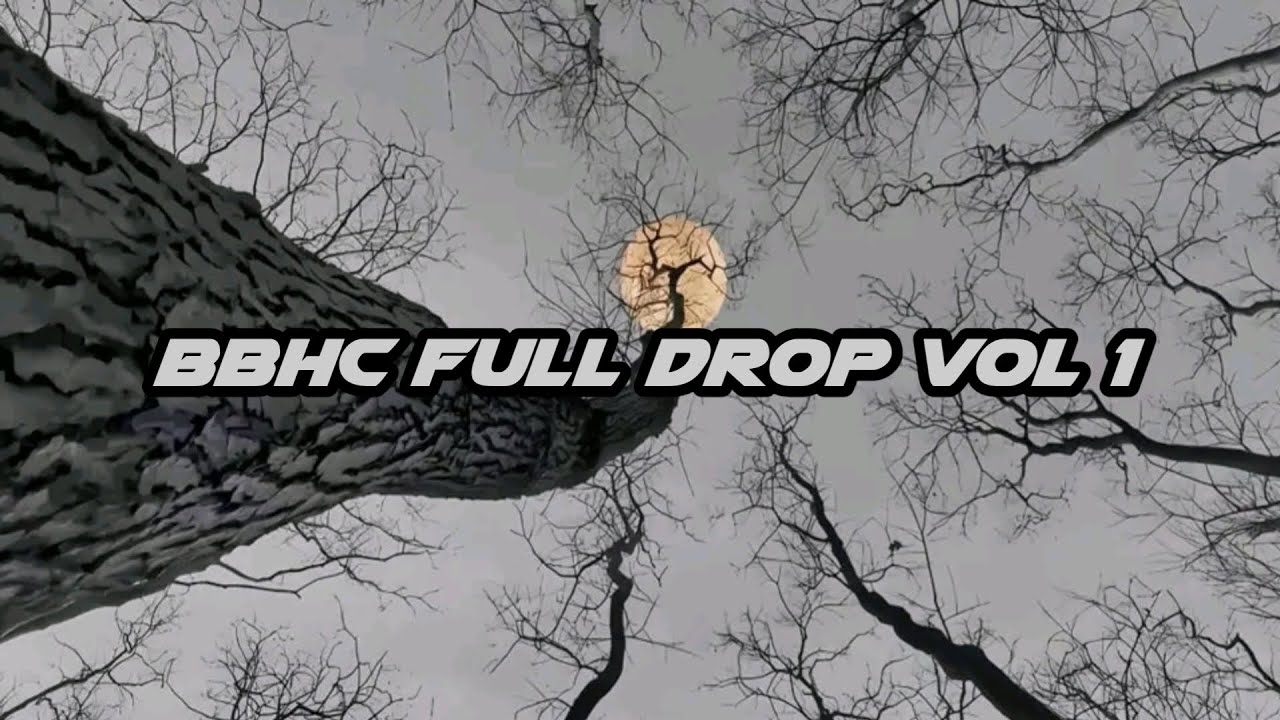 DZ BBHC FULL DROP VOL 1 - YouTube