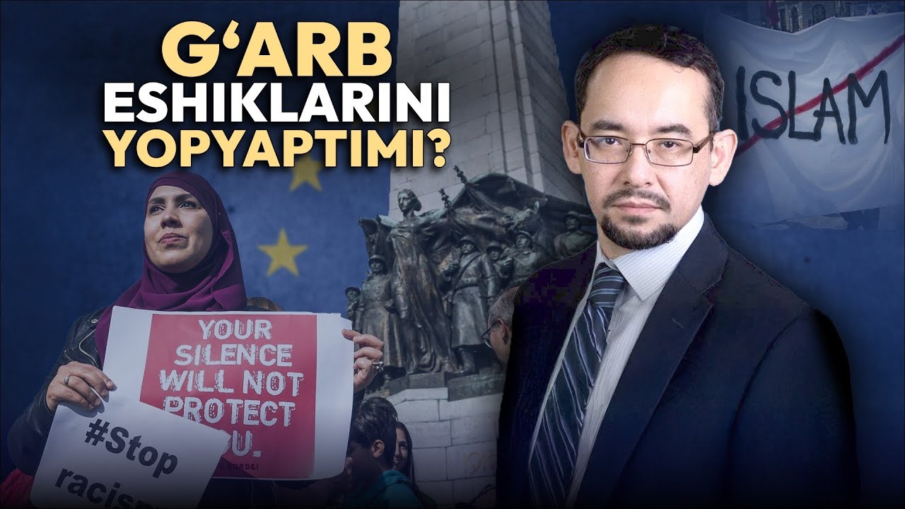 Islom va G‘arb | Yevropa qilichsiz fath etiladimi? | Qadriyatlar to ...