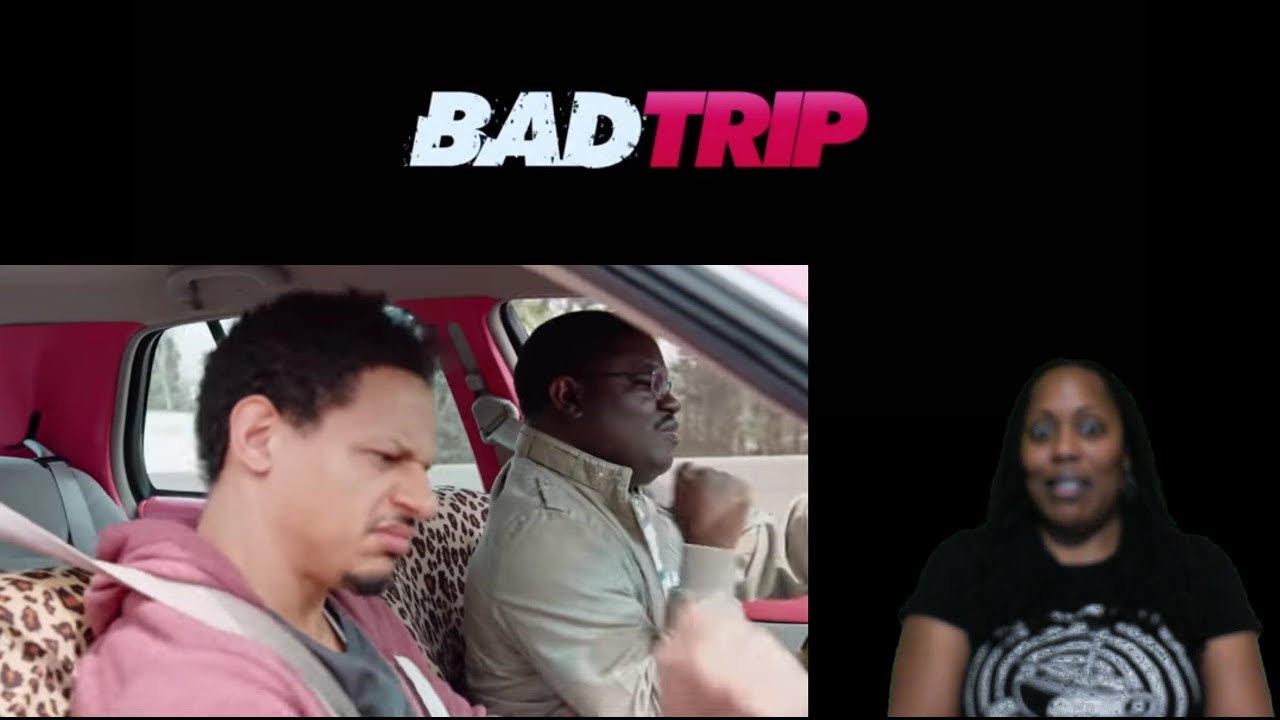 BAD TRIP OFFICIAL TRAILER (2020) | REACTION - YouTube