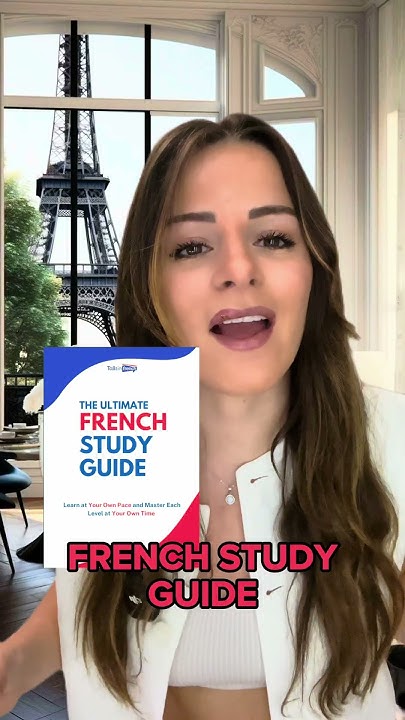 Your Ultimate French Study Guide 100% FREE! - YouTube
