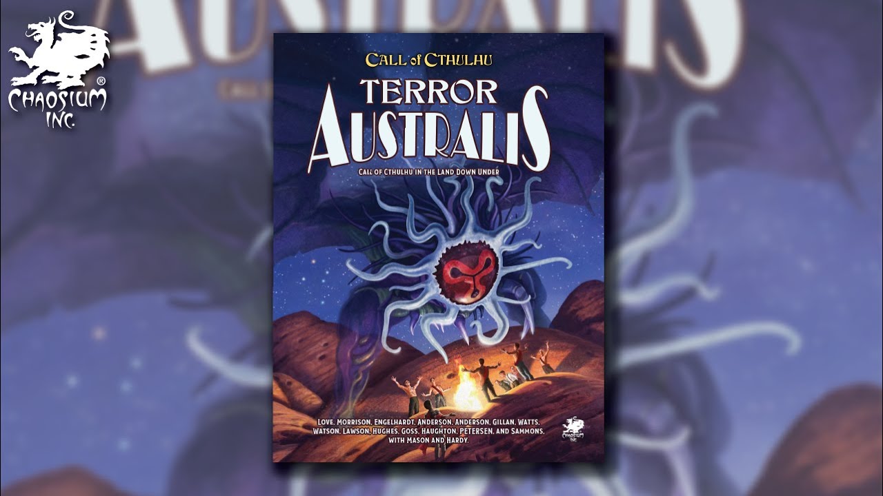 Terror Australis | Chaosium Unveiled - YouTube