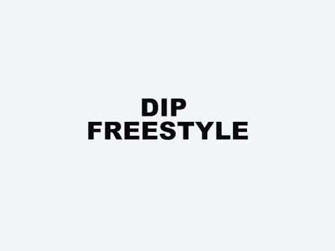 DIP FREESTYLE -BEB OUNCE - YouTube