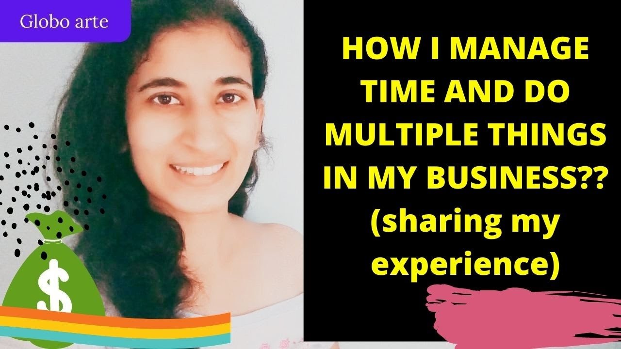 HOW I MANAGE MY TIME? DOING MULTIPLE THINGS IN MY BUSINESS?? (sharing ...