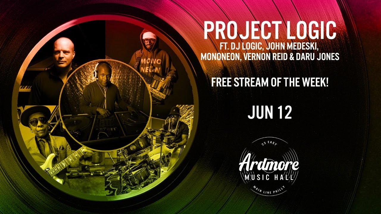 Project Logic ft DJ Logic, John Medeski, Mononeon, Vernon Reid & Daru ...