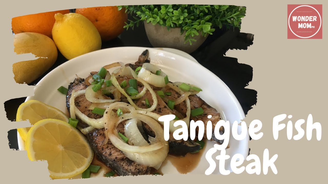 Let's Cook | Tanigue Fish Steak - YouTube