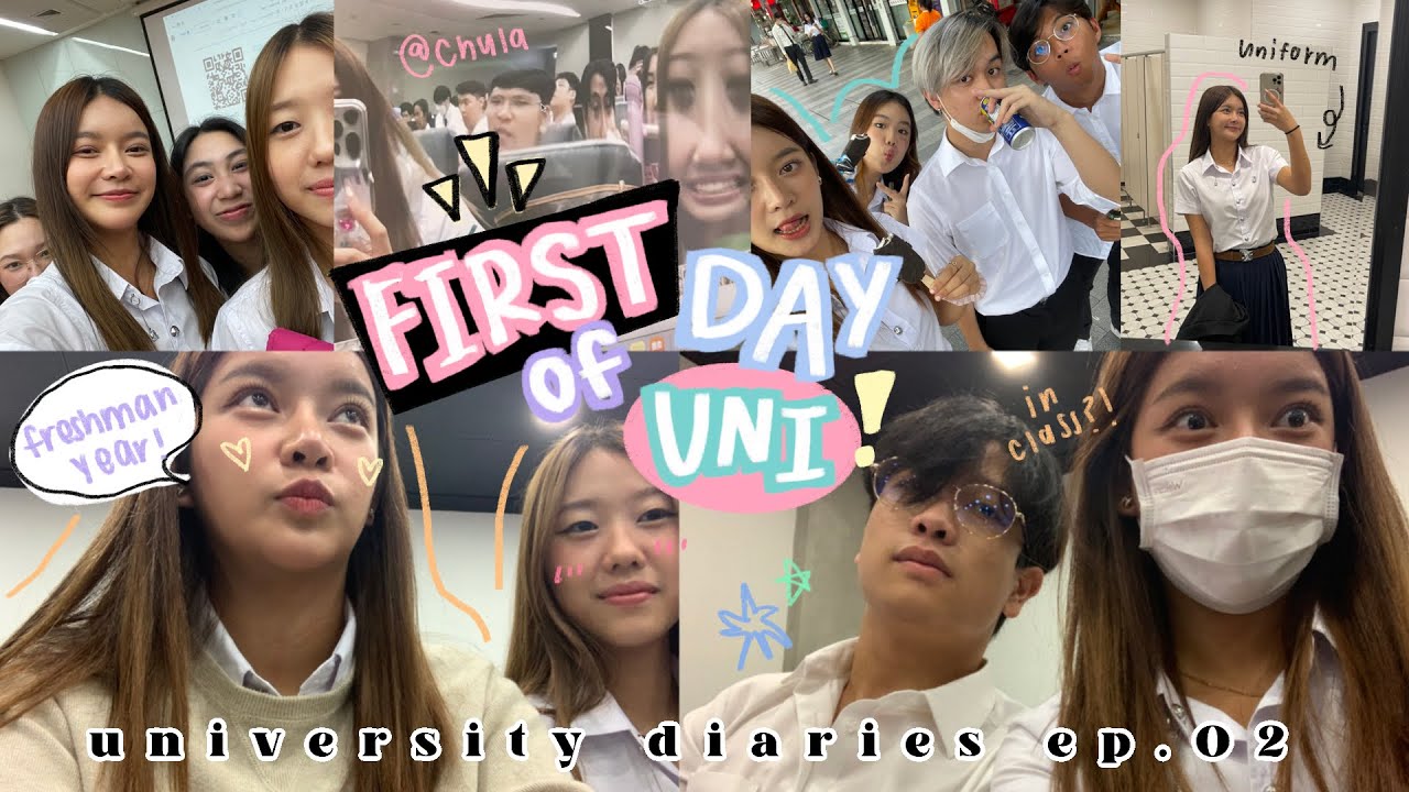 university diaries ep.02 // first day of uni เป็นนิสิตจุฬาแล้ว!!! - YouTube