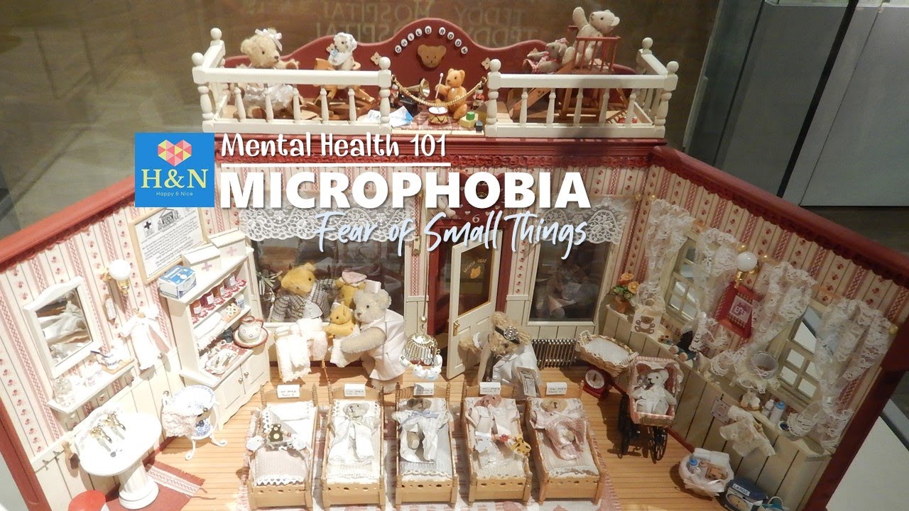 Mental Health 101: MICROPHOBIA: Fear of Small Things - YouTube