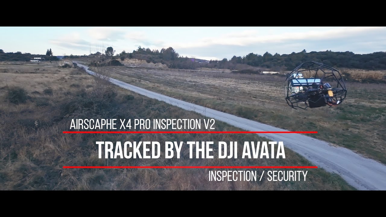 Tracking of the Airscaphe X4 Pro Inspection V2 by the DJI Avata - YouTube
