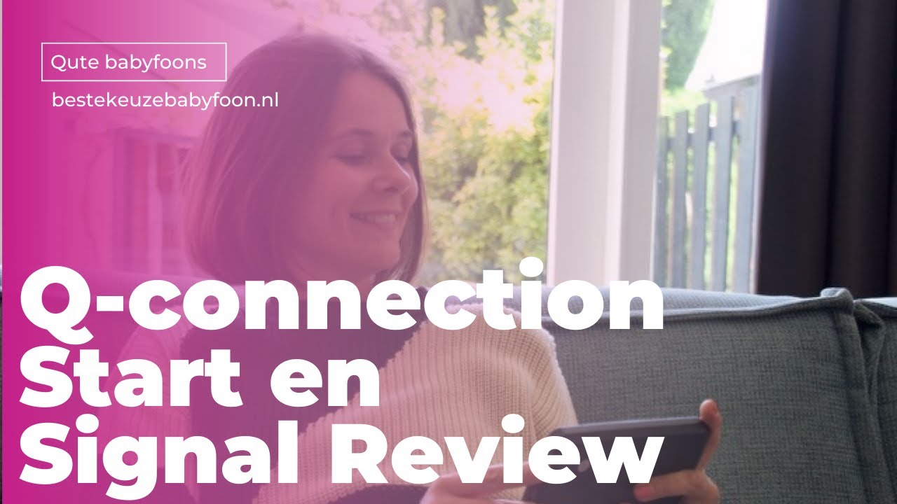 Review | Qute Q-Connection Start en Signal babyfoons - YouTube