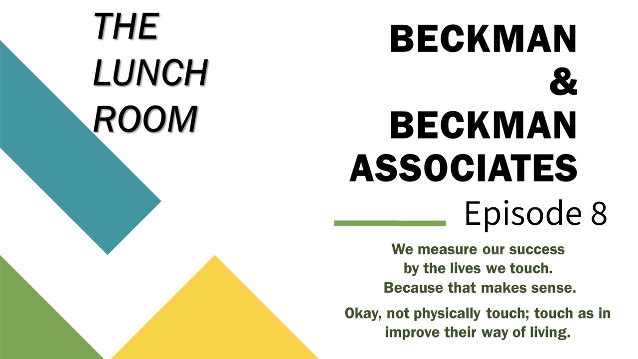 The Lunch Room at Beckman & Beckman Associates: Episode 8 - YouTube