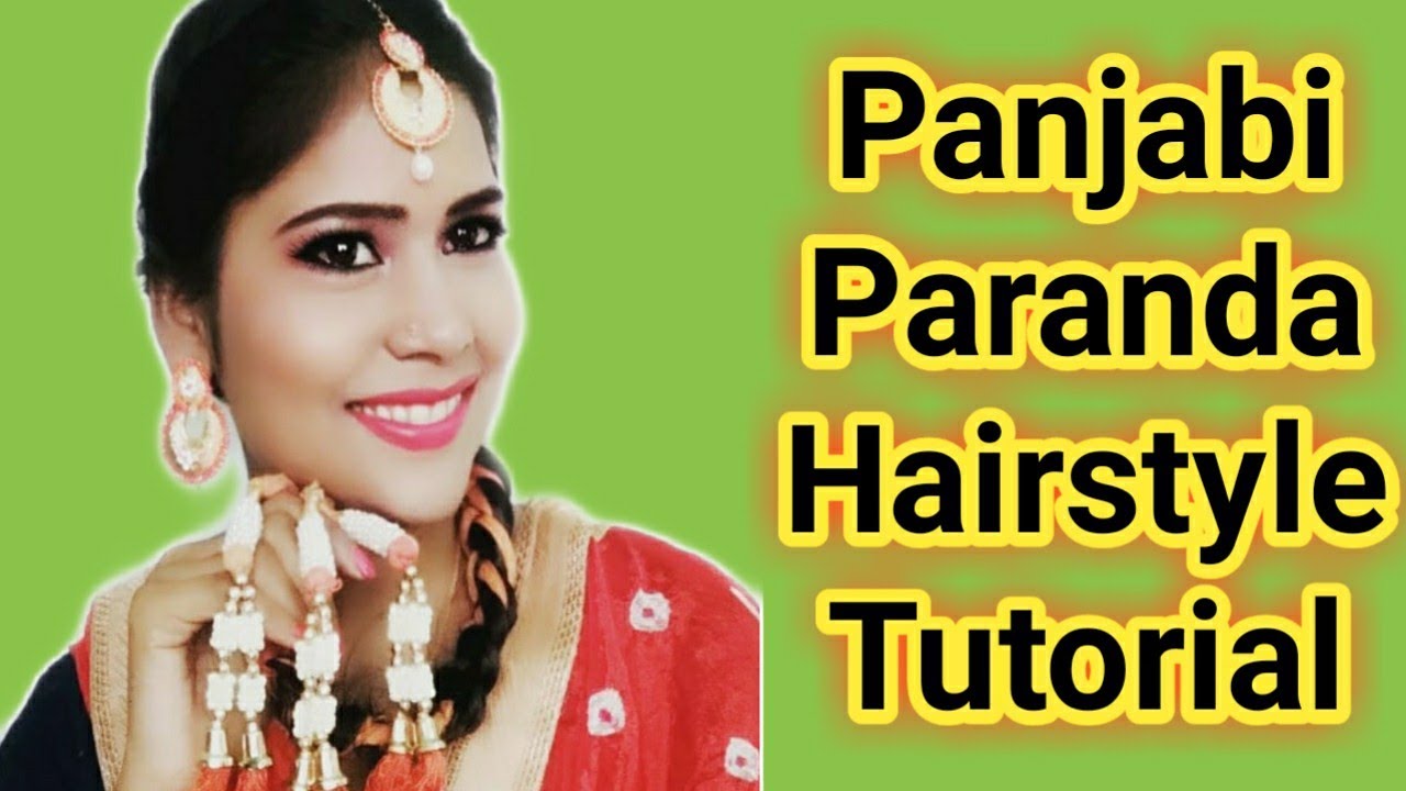 Punjabi Paranda Hair Style Tutorial || How To Tie Paranda || Punjabi ...
