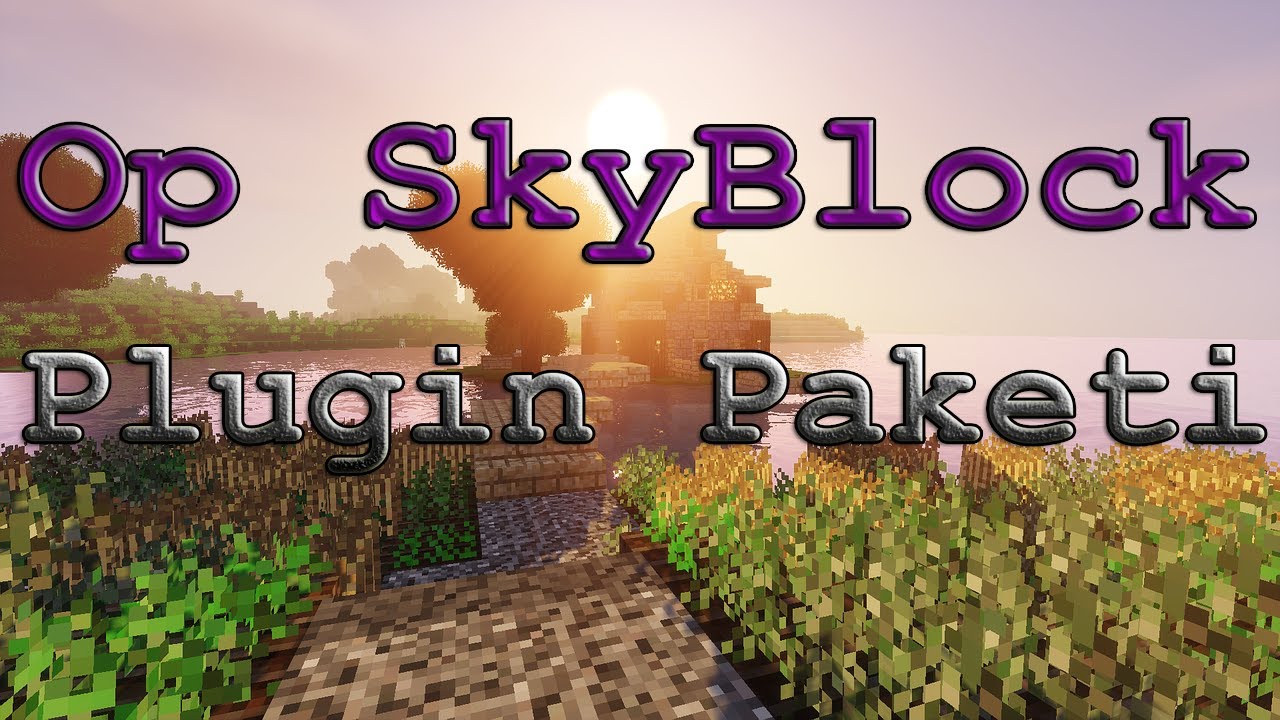 MİNECRAFT ULTRAOP SKYBLOCK PLUGİN PAKETİ + MAP ! - YouTube