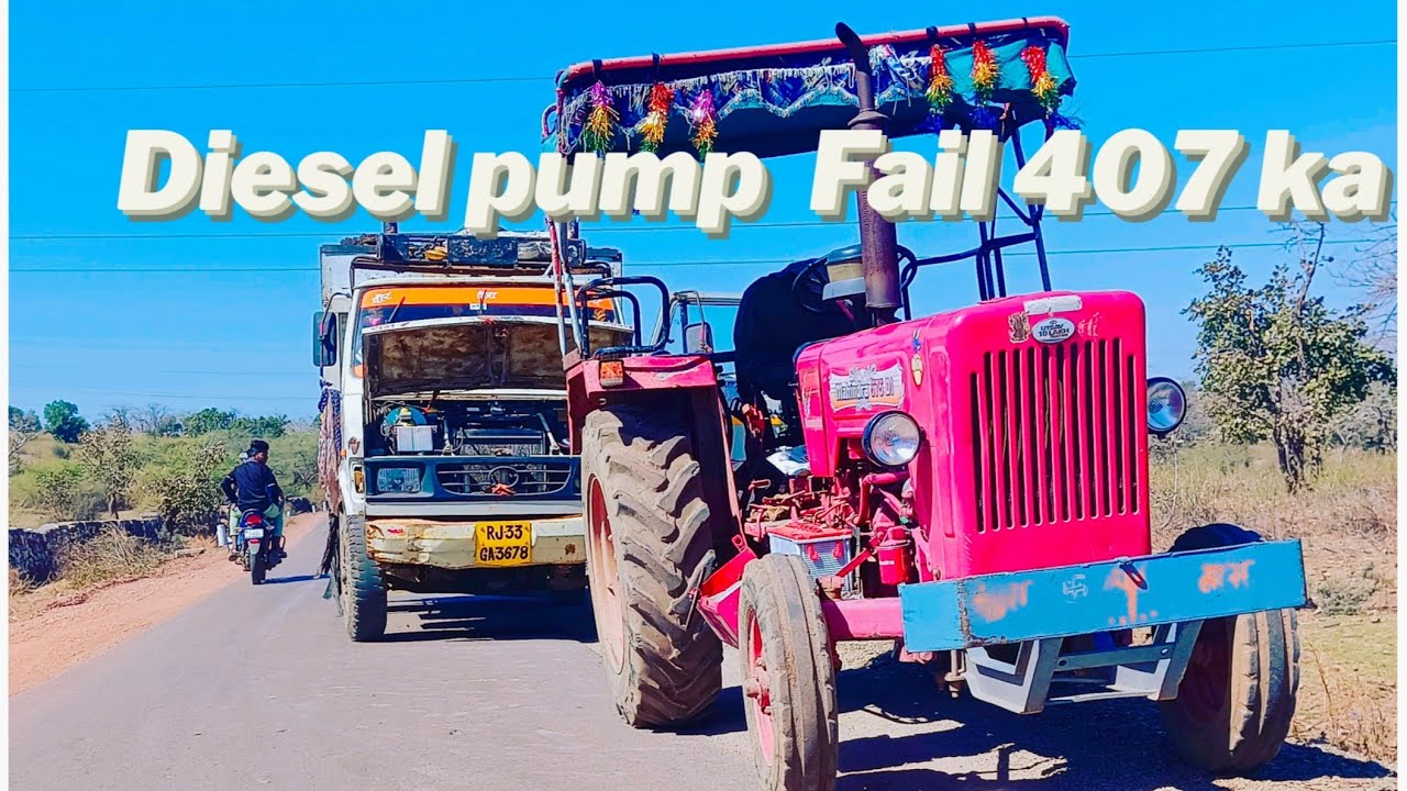 डीजल पंप खराब हो गया TaTa 407 with Mahindra 575 di tochan ...