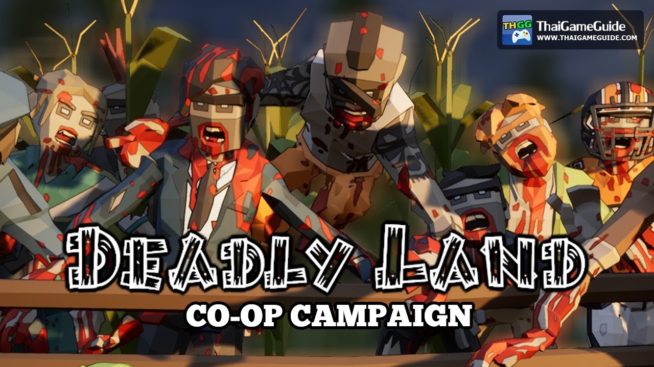 Deadly Land (Early Access) [Online Co-op] : Co-op Campaign ~ The Tracks ...