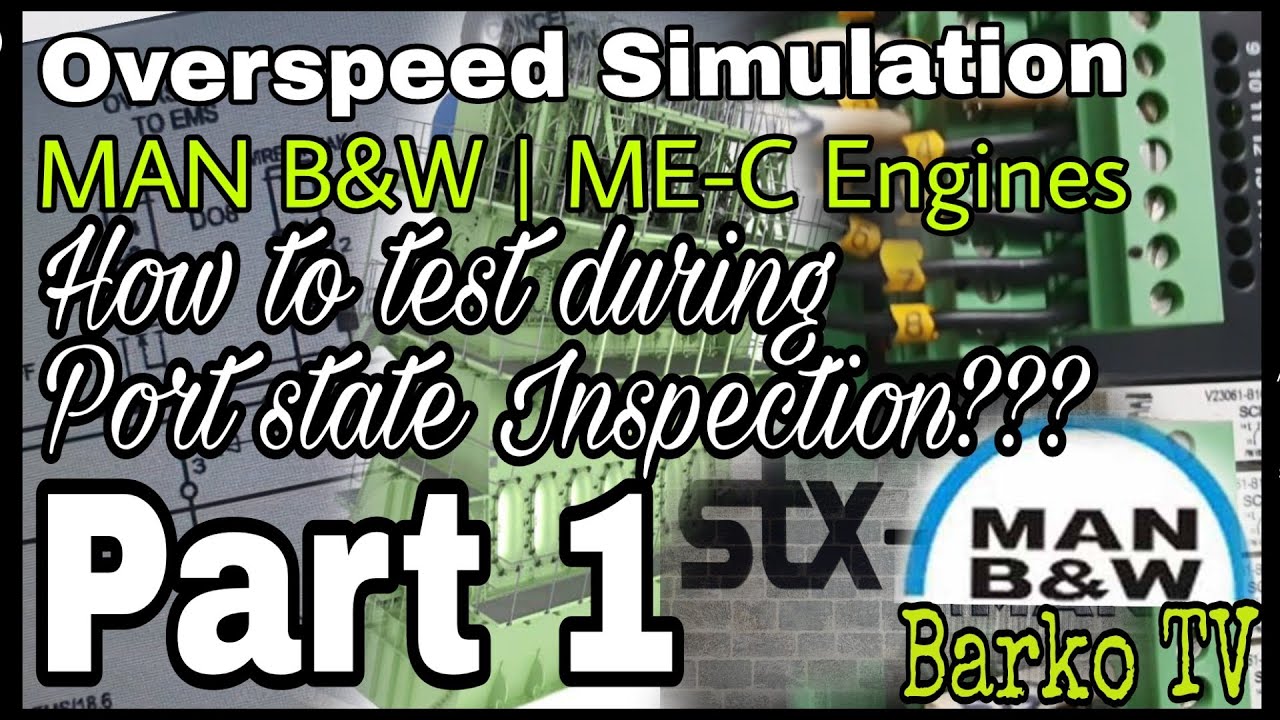 PART 1: ME-C: MAN B&W Main Engine Overspeed Simulation 》Lyngso marine ...