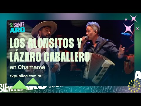 Los Alonsitos y Lázaro Caballero en Chamamé - Se Siente Argentina