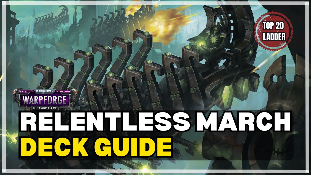 Relentless March deck guide! Top 10 Gameplay (Warhammer 40,000 ...