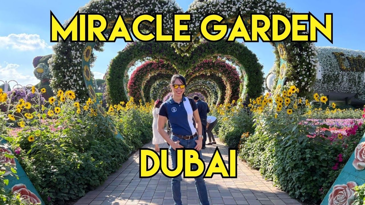 Miracle Garden in Dubai | Miraflor Family | Chismosang Baneyney!! - YouTube