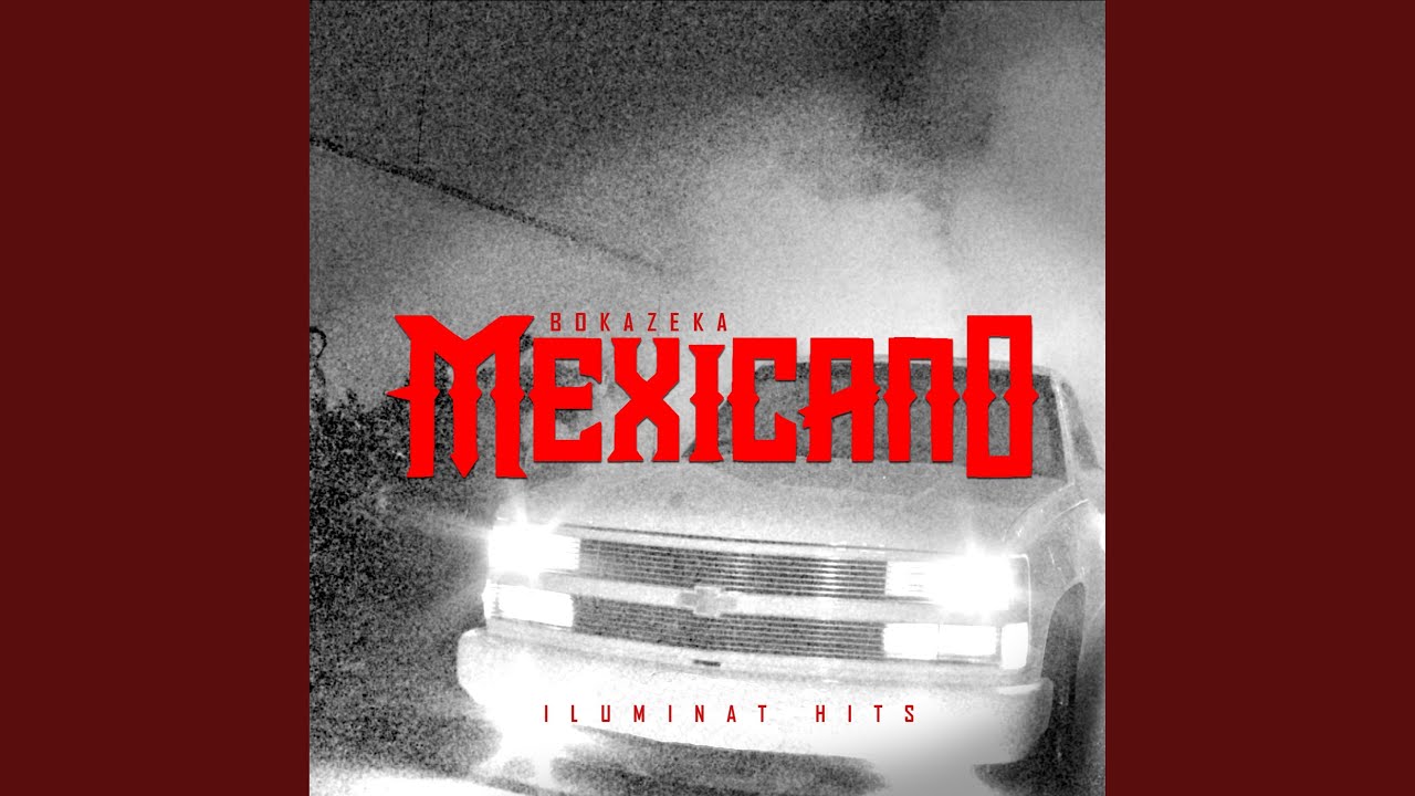Mexicano - YouTube