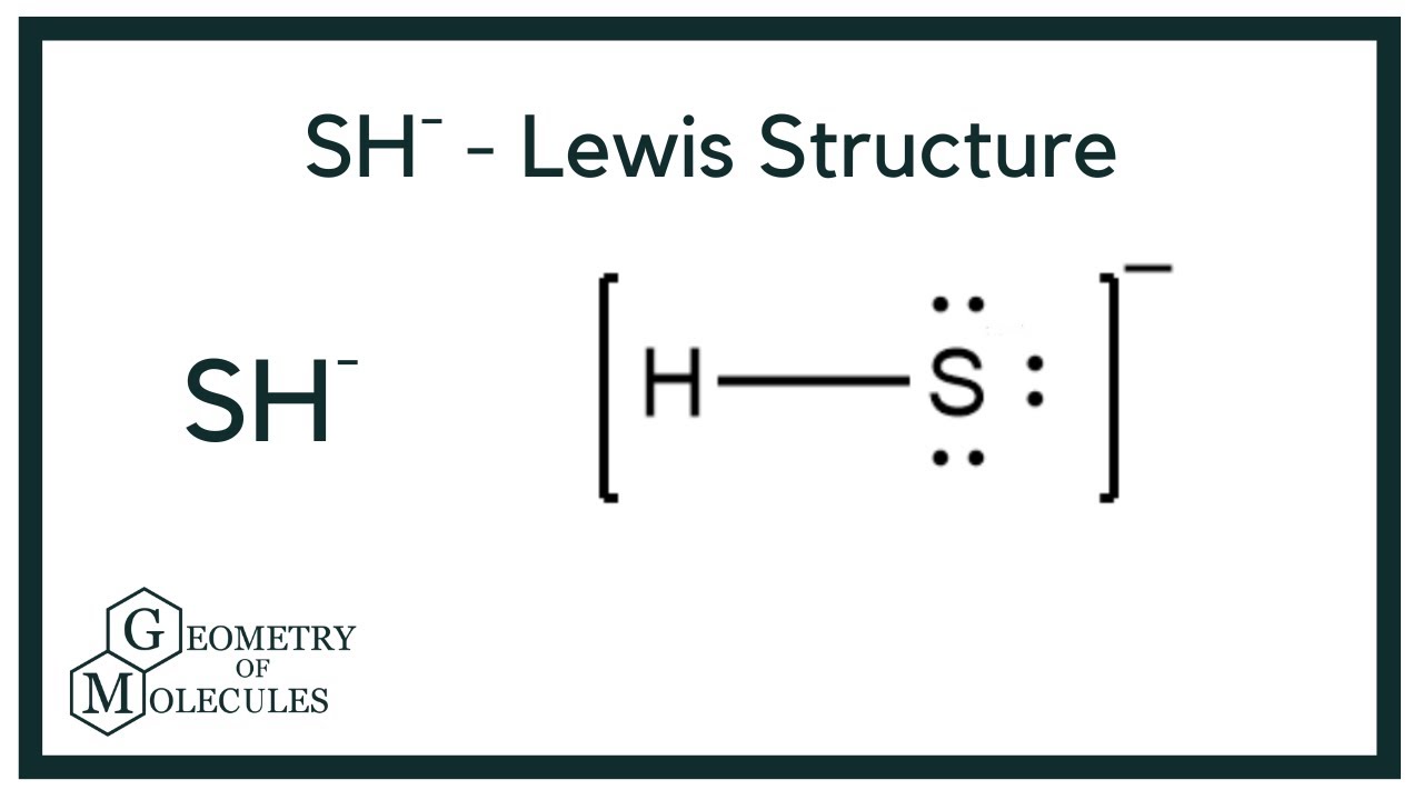 Sh Lewis Structure How To Draw The Lewis Structure For Sh
